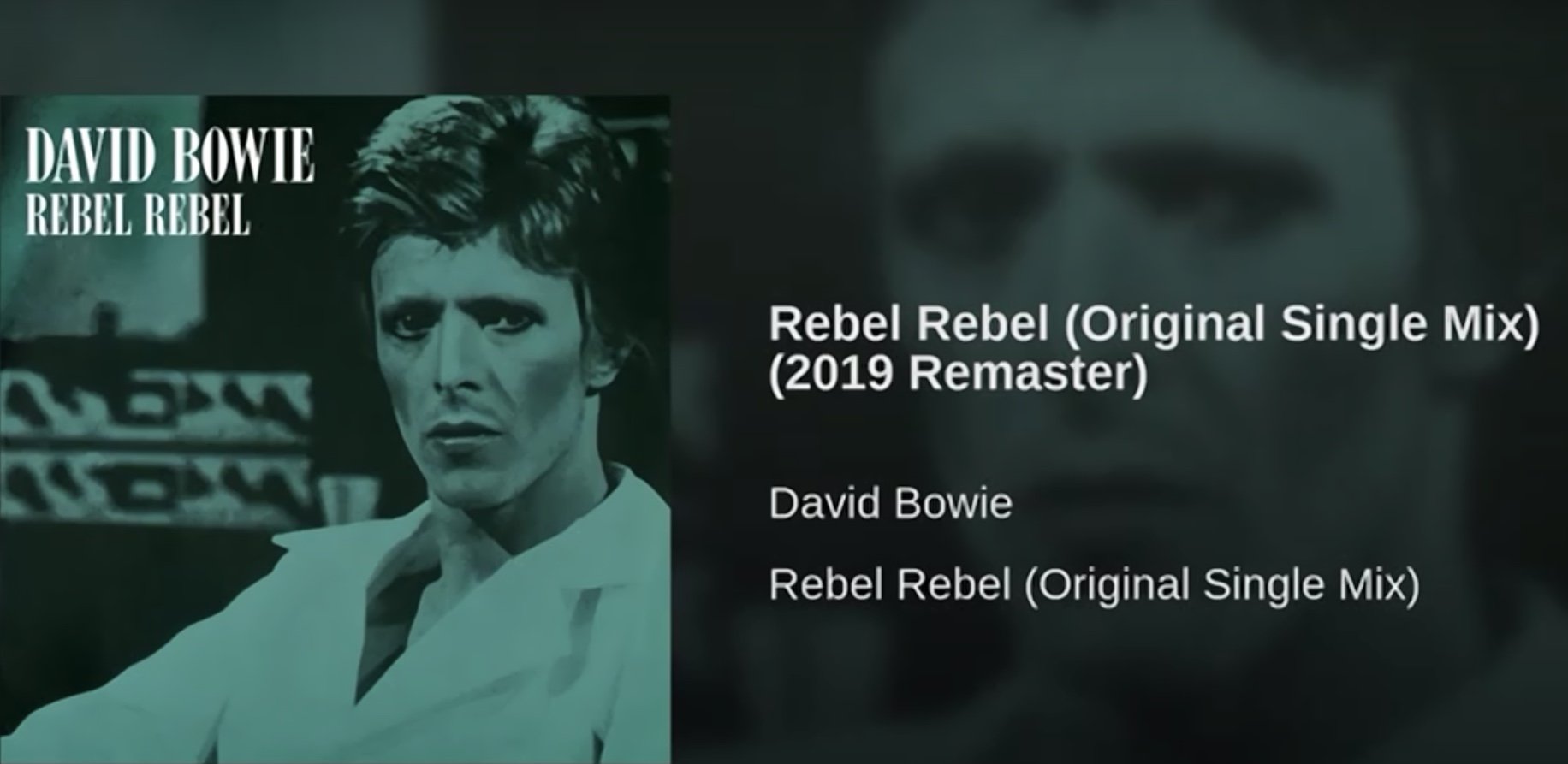 David Bowie – Rebel Rebel (Original Single Mix) (2019 Remaster) David ...