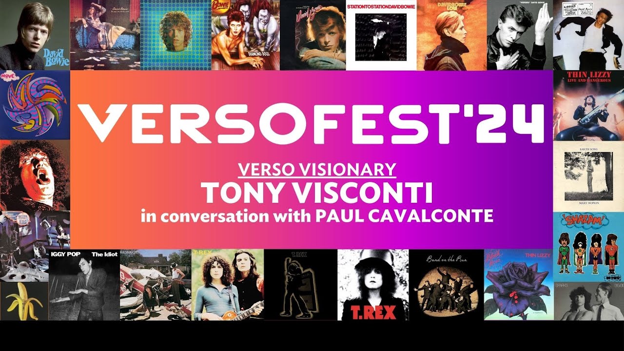 VersoFest’24 Visionary: Music Producer Tony Visconti in Conversation ...